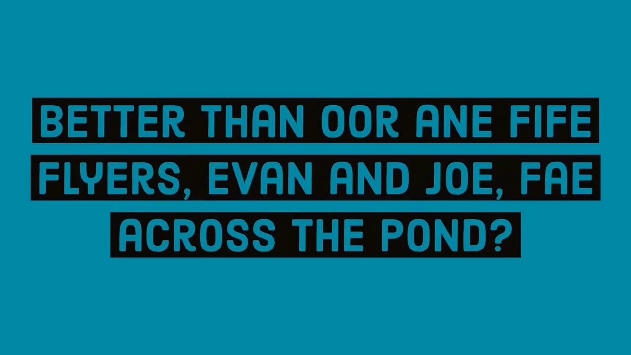 Dae ya ken yer Dundee dialect? w/ The Fife Flyers - YouTube