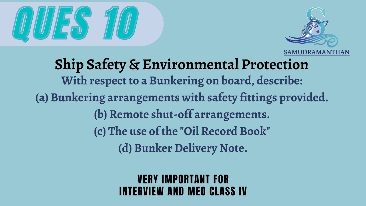 10. #bunkering #safety #shut-off #Oil Record_Book #Bunker_Delivery_Note ...