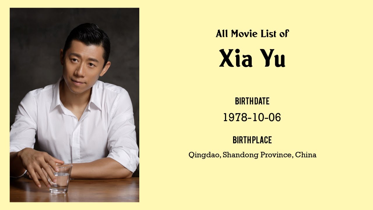 Xia Yu Movies list Xia Yu| Filmography of Xia Yu - YouTube