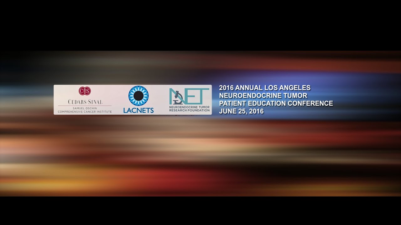 LACNETS (11) - NET Expert Panel - 2016 LA NET Patient Ed Conference ...