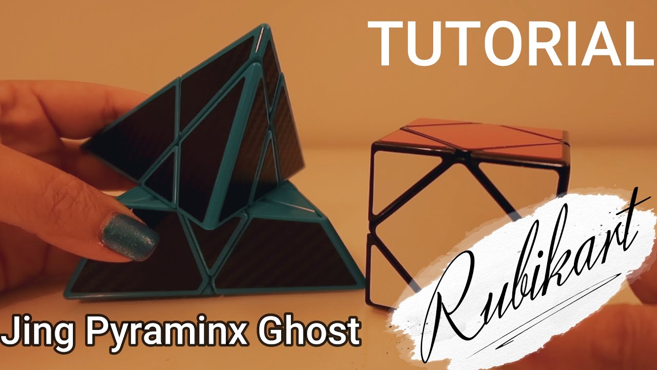 PYRAMINX GHOST TUTORIAL - YouTube