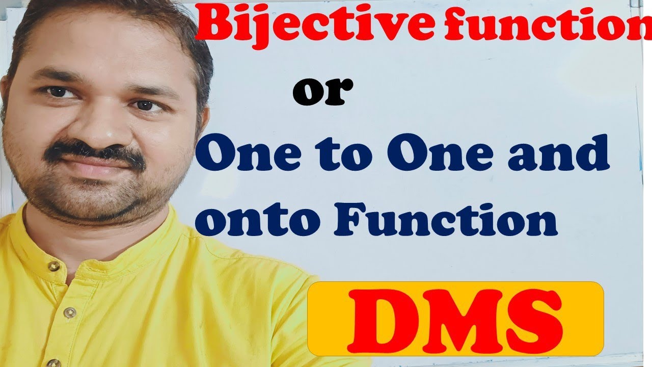 Bijective Function One To One And Onto Discrete Mathematics Mfcs Types Of Functions