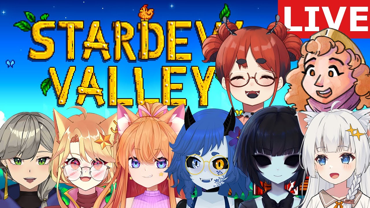 🔴 STARDEW VALLEY GRAND COLLAB! ⭐️ 8 VTubers & streamers multiplayer ...