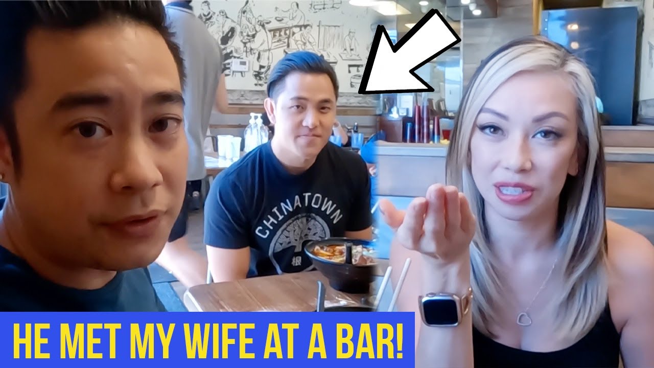 HE MET MY WIFE AT A BAR!! Ft. Bryan Pham (Asian Hustle Network) - YouTube