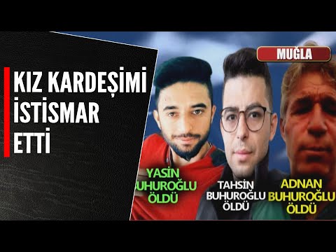 KIZ KARDEŞİMİ İSTİSMAR ETTİ