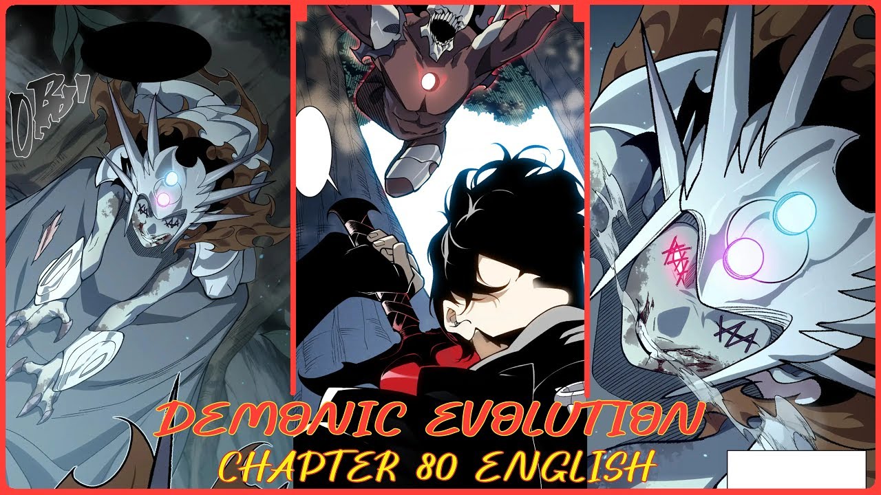 DEMONIC EVOLUTION CHAPTER 80 ENGLISH - YouTube
