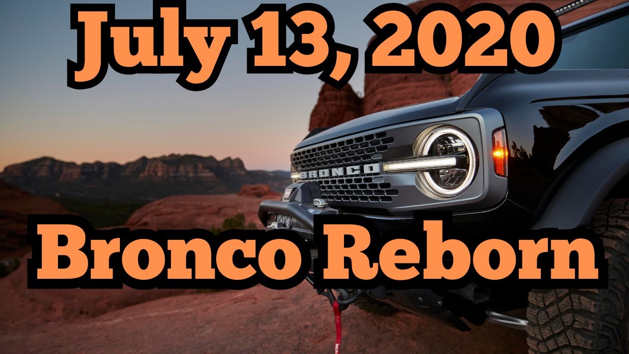 Driven Wild Outdoors Live: The Ford Bronco Reborn, 3 Years Since The Launch - YouTube