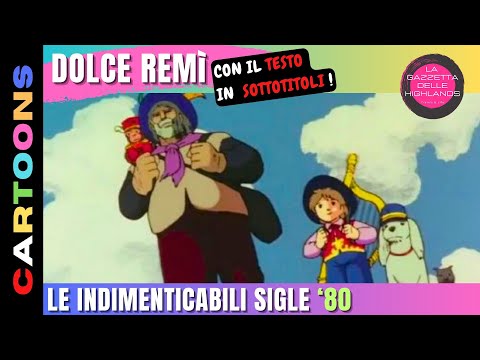DOLCE REMI - VIDEO SIGLA con TESTO (COMPLETA)