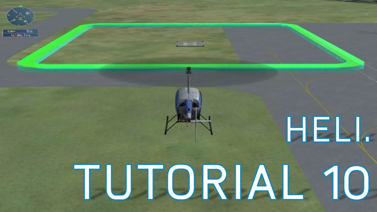 FSX Missions: Tutorial 10 - Take-Off and Landing | Helicopters | Series ...
