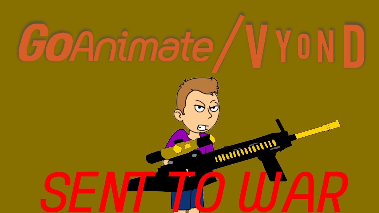 GoAnimate: Sent to war part 1 - YouTube