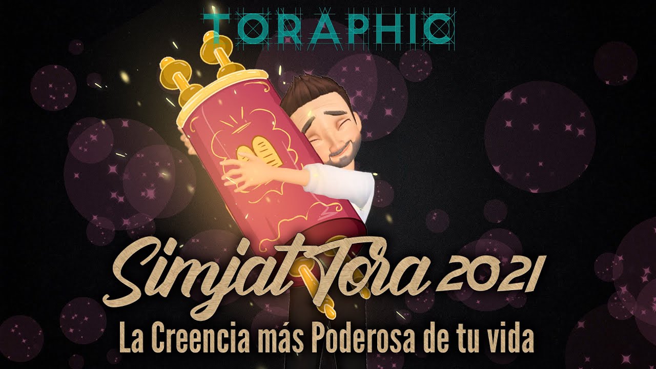 Simjat Torá – La creencia más poderosa de tu vida. - YouTube