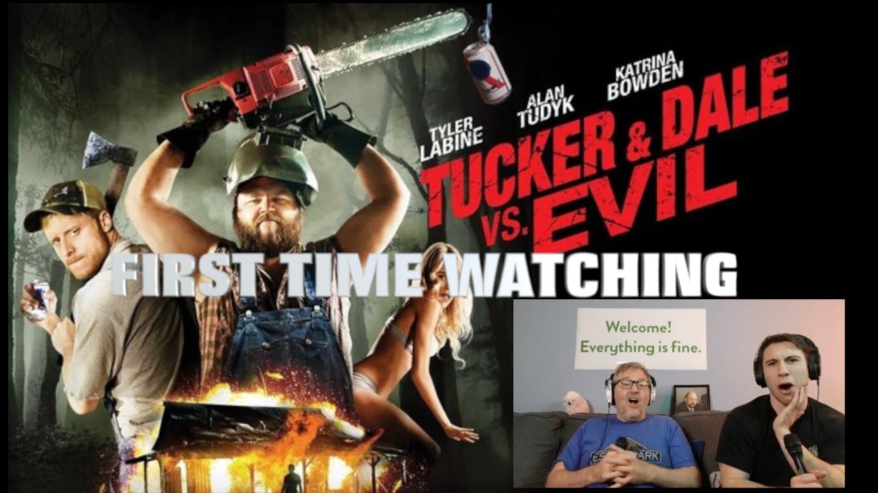 Tucker and Dale Vs. Evil. First Time Watching reaction - YouTube