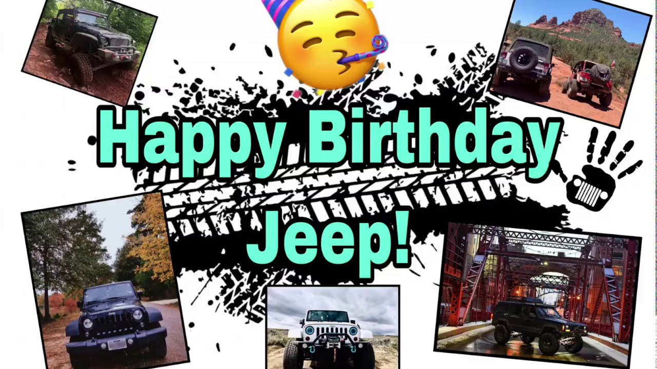 Happy Birthday Jeep! - YouTube