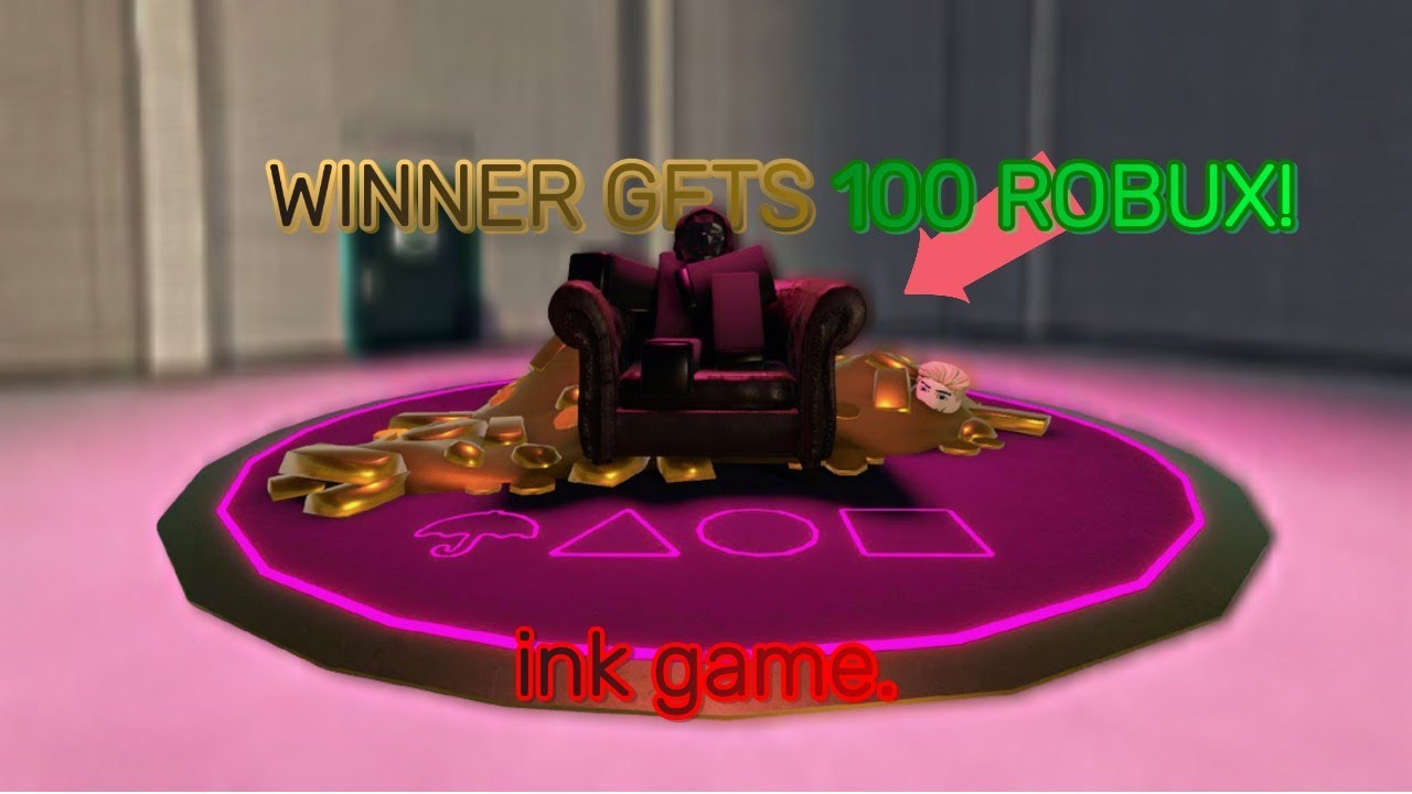 playing ink game... BUT THE WINNER GETS 100 ROBUX - YouTube
