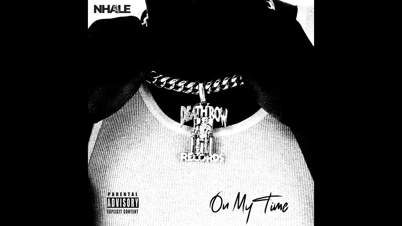 Nhale - On My Time (Official Audio) - YouTube