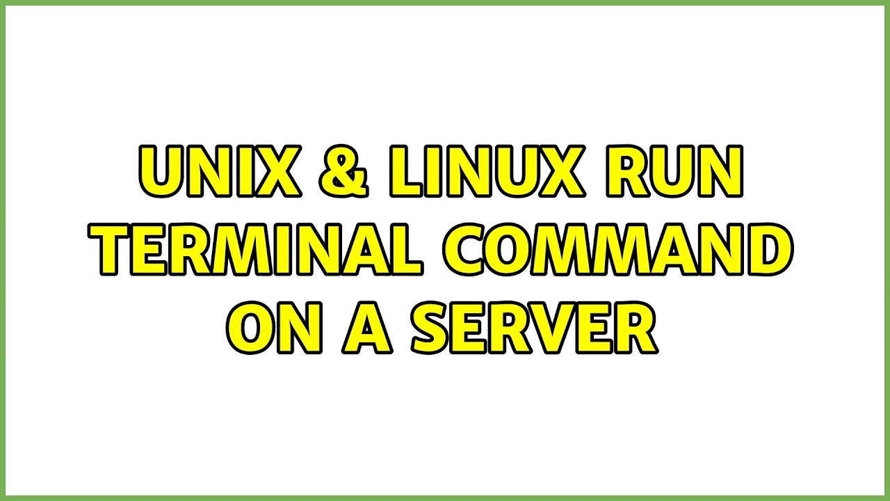 Unix & Linux: Run terminal command on a server - YouTube
