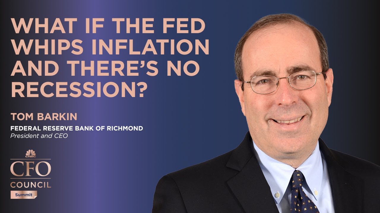 LIVE: Richmond Fed's Tom Barkin on the possibility of recession | CNBC ...