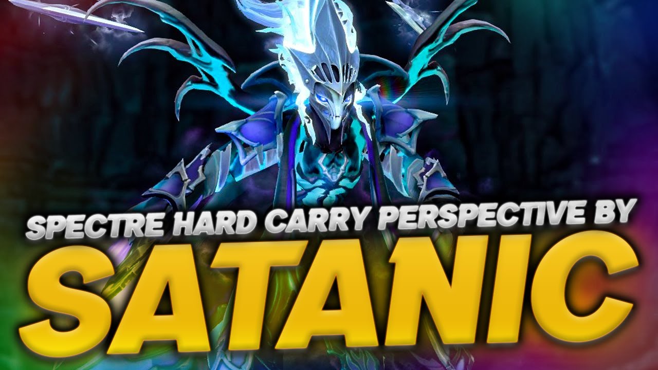 SATANIC SPECTRE THE HARD CARRY GAMEPLAY - DOTA 2 PATCH 7.34D - YouTube