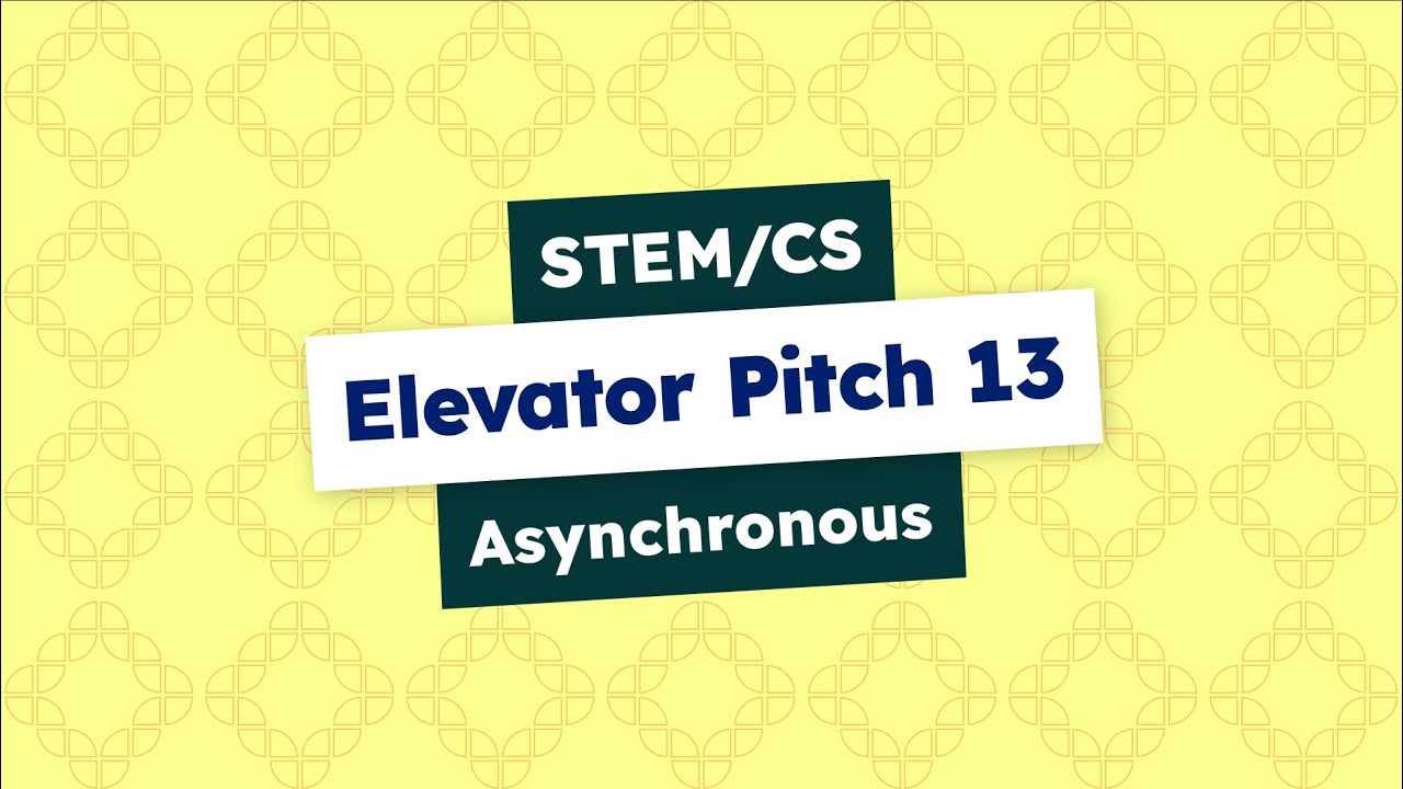 STEM/Computer Science - Elevator Pitch 13 - YouTube
