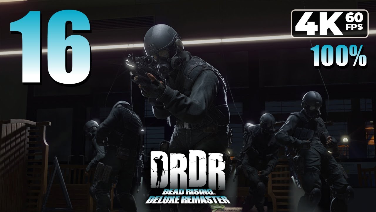 Dead Rising: Deluxe Remaster (PC) - 4K60 Walkthrough 100% Part 16 ...