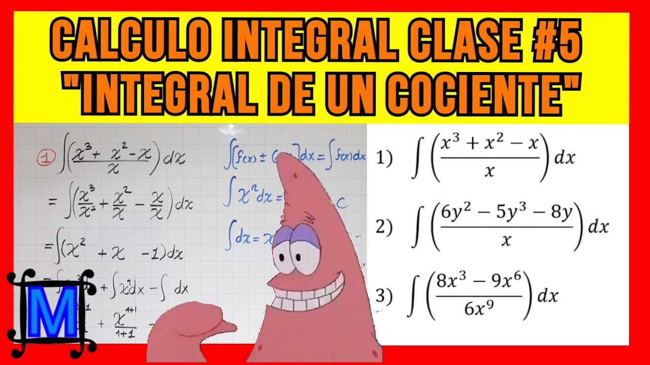 CALCULO INTEGRAL desde CERO //INTEGRAL de un COCIENTE "POLINOMIO ...