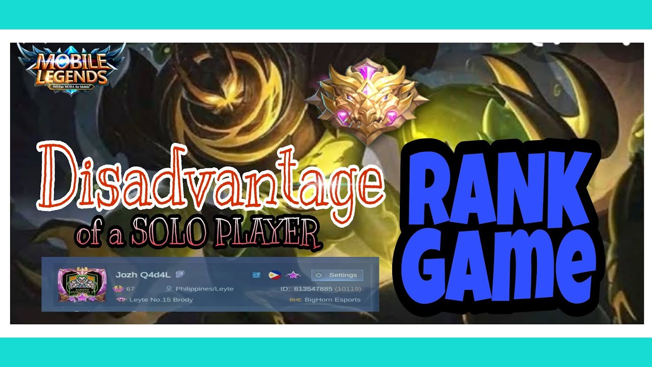 Mobile Legend | Disadvantage of Being a SOLO PLAYER | GLOO Tank | Rank ...