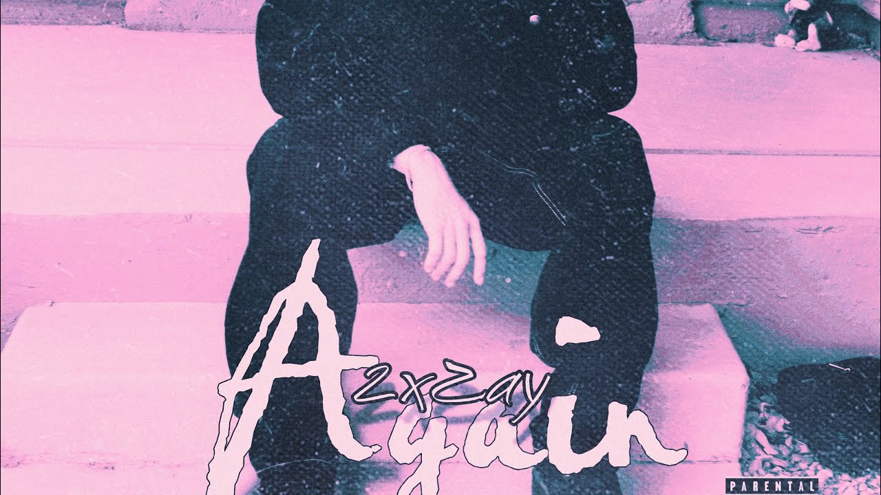 Again – Official Lyric Video | 2xZay - YouTube