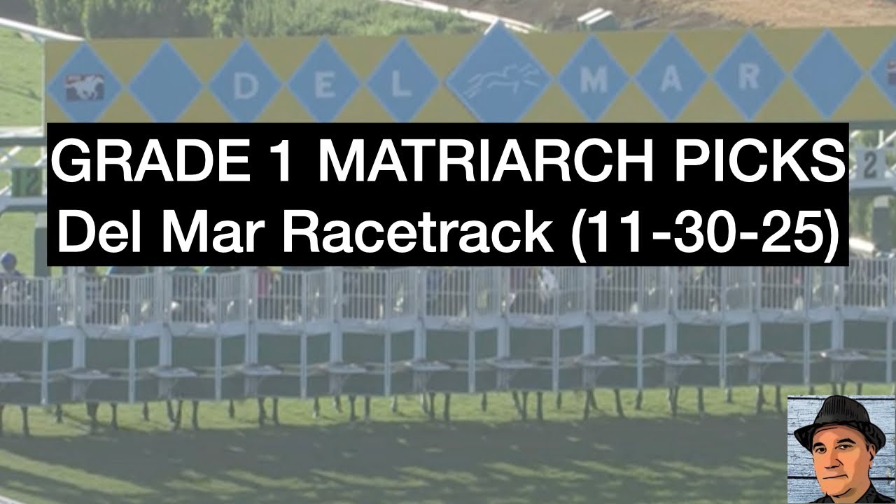 Grade 1 Matriarch Stakes 2025 Picks - Del Mar Racing - Sunday, November ...