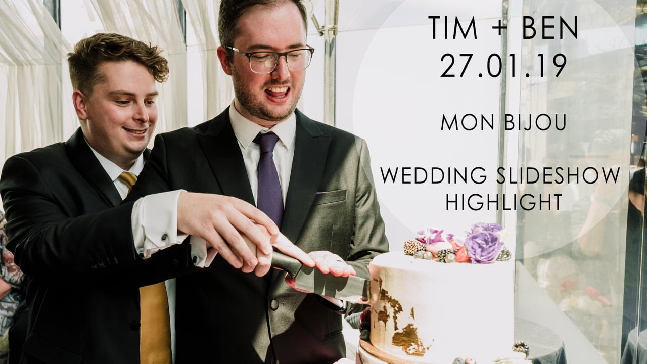 [SLIDESHOW HIGHLIGHTS] Tim and Ben Wedding - YouTube