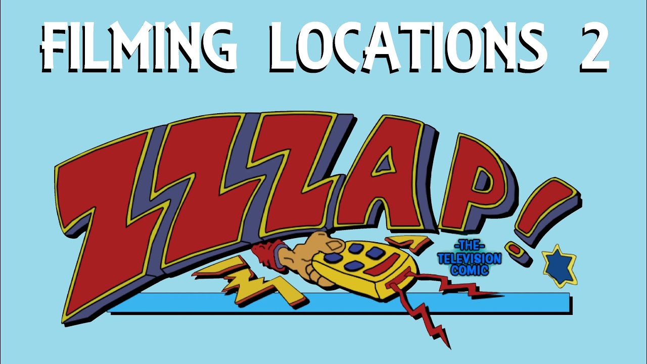 Zzzap! Filming Locations 2 - YouTube
