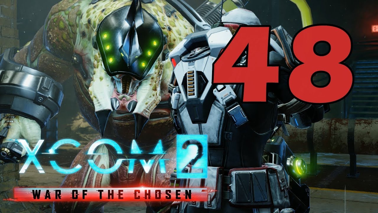 Прохождение XCOM 2: Война избранных #48 - Остановите его! [XCOM 2: War ...
