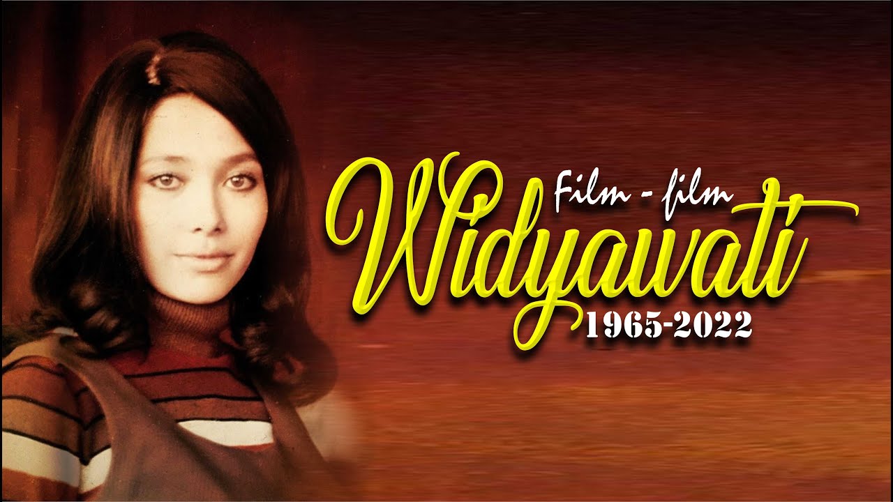 Film film Widyawati 1965-2022 - YouTube