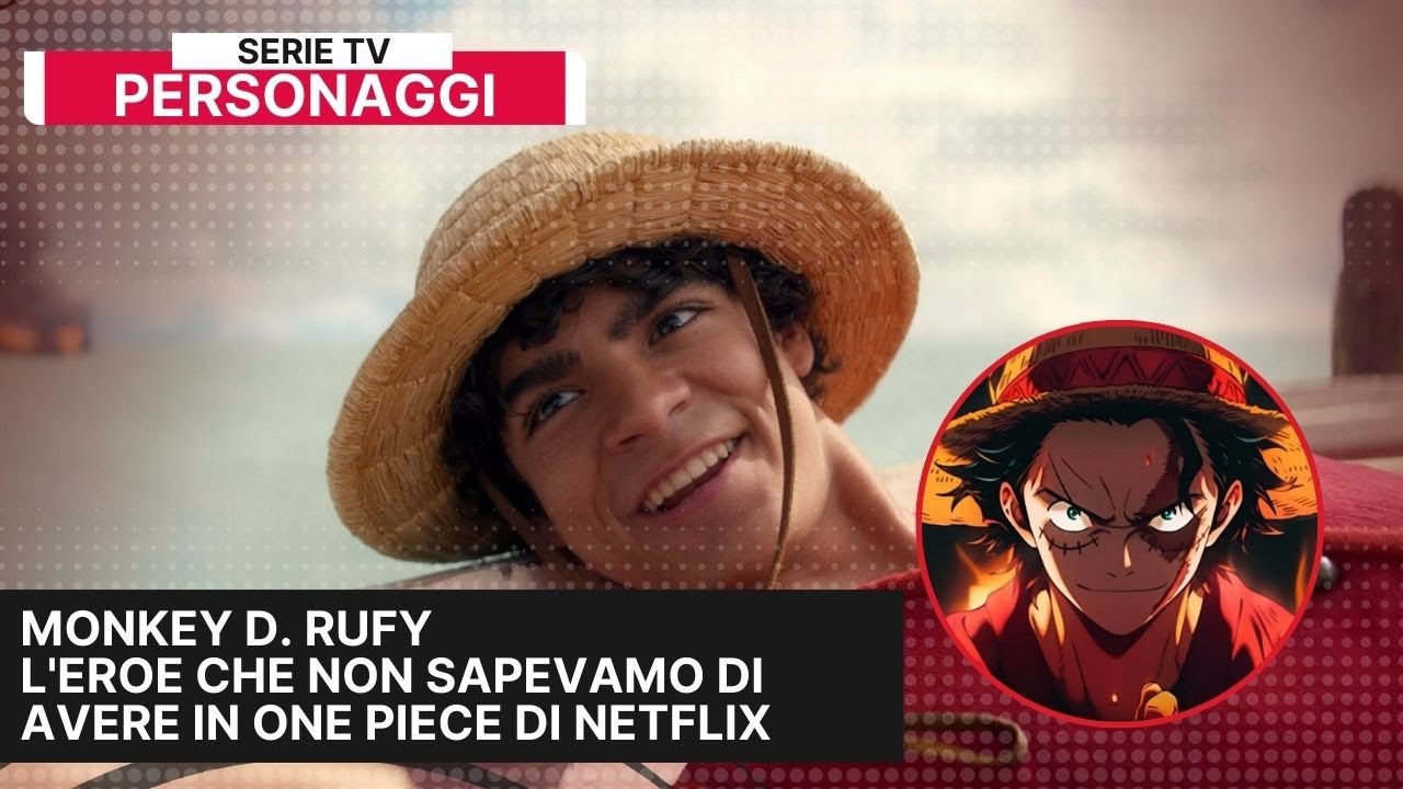 Monkey D. Rufy, L'Eroe che non Sapevamo di Avere nel One Piece di Netflix! - YouTube