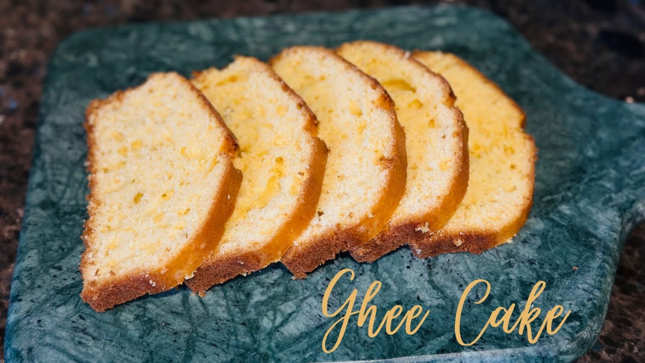Ghee Cake Recipe | Simple Cake Recipe | Cake Lovers | Tea Cake Recipe ...
