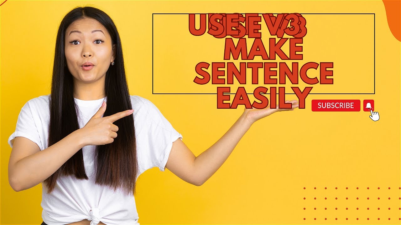 use v3 make sentence easily - YouTube