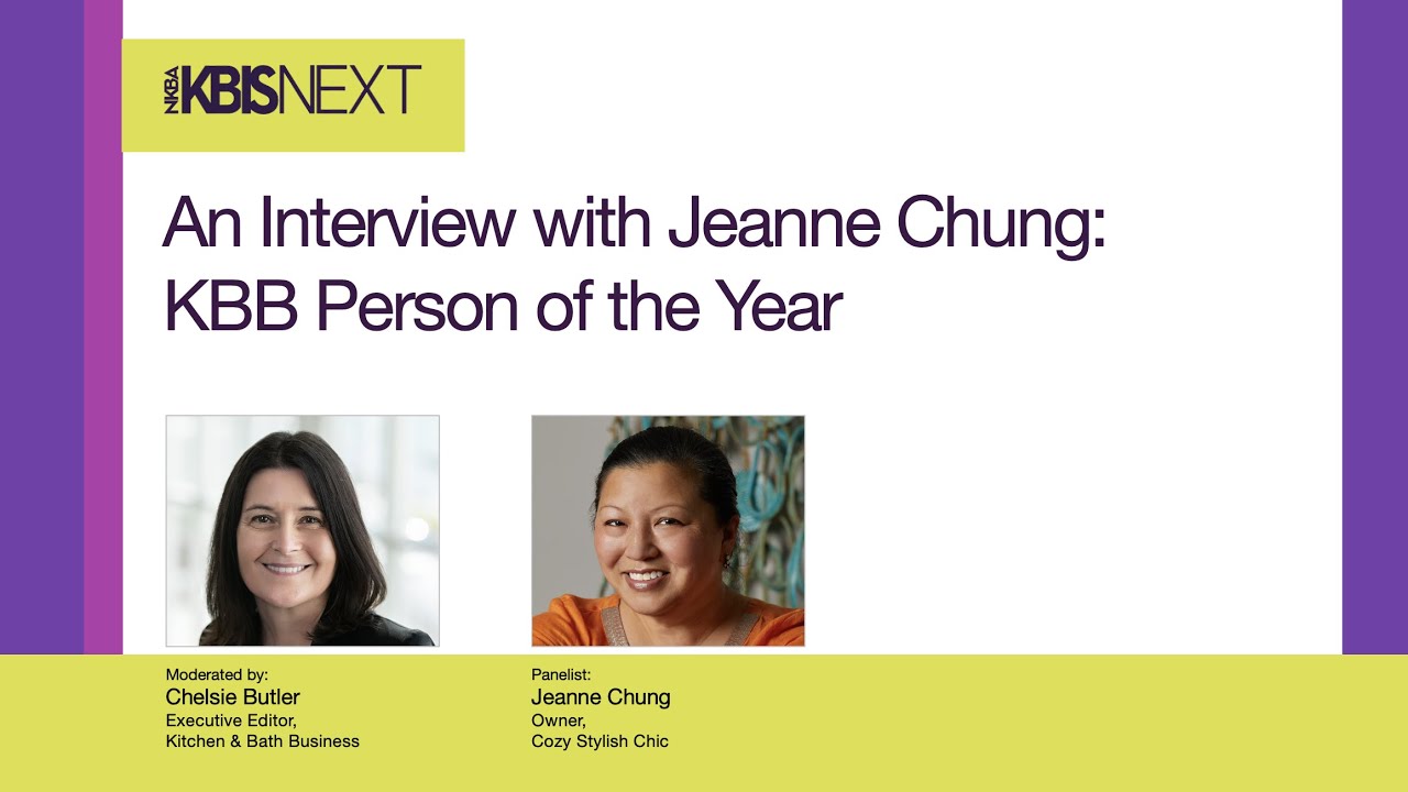 An Interview with Jeanne Chung: KBB Person of the Year | KBIS 2023 ...