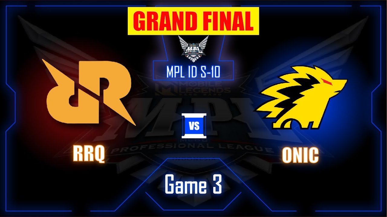ROYAL DERBY RRQ VS ONIC GAME 3 GRAND FINAL MPL ID S10 - YouTube