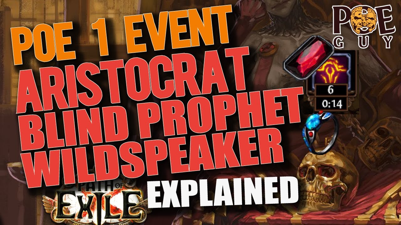 [PoE 1] ASCENDANCY REVEAL: "WILDSPEAKER", "BLIND PROPHET" & "ARISTOCRAT" // +Visual explanation ...