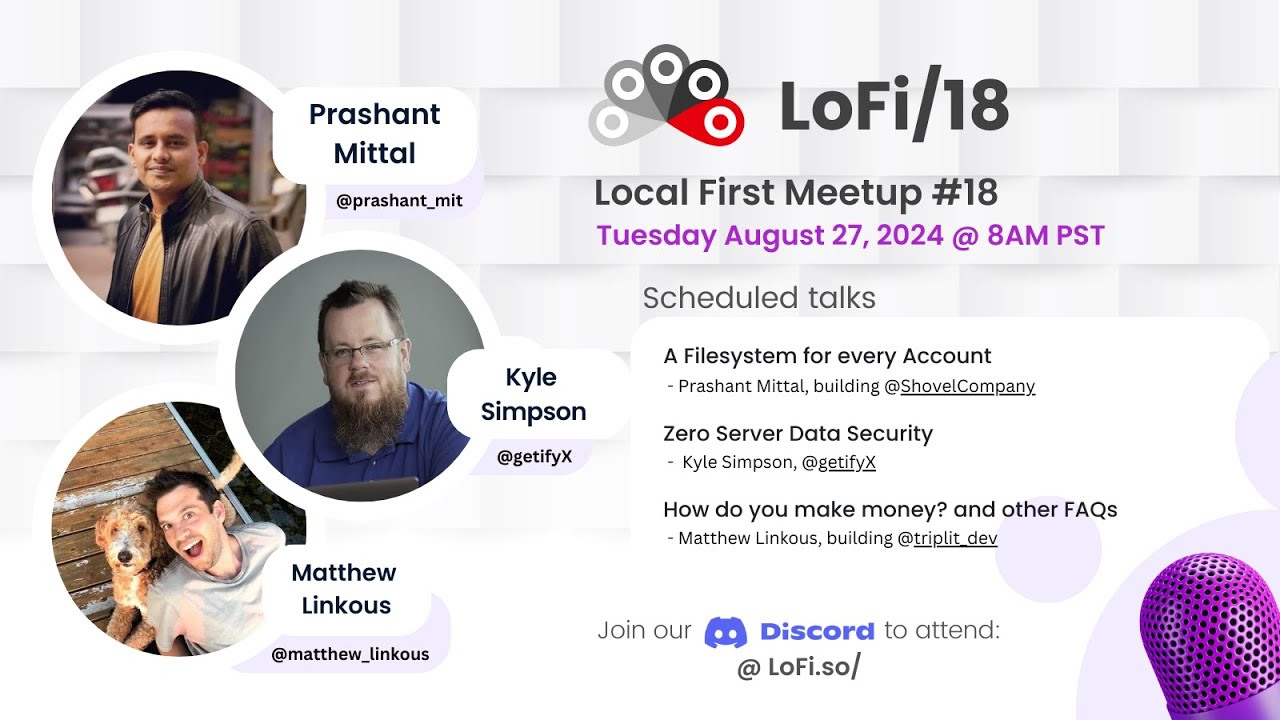 Lofi/18 (Local-First) Meetup #18 -- Tuesday August 27, 2024 at 8AM PST - YouTube