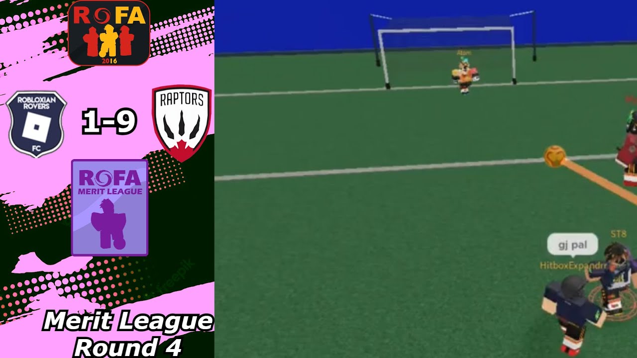 [ROFA S16] Merit League Round 4 | Robloxian Rovers VS Raptors 1-9 - YouTube