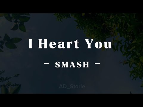 I Heart You - Smash | Lirik Lagu - YouTube