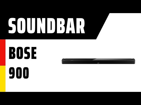 Bose Soundbar 900 | Deutsch