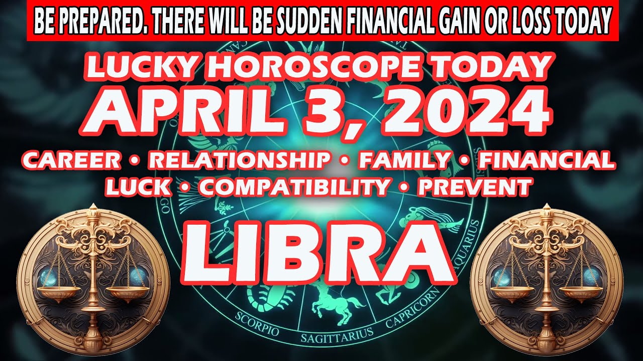 Libra ♎😱BE PREPARED. THERE WILL BE SUDDEN FINANCIAL GAIN OR LOSS TODAY😱 ...