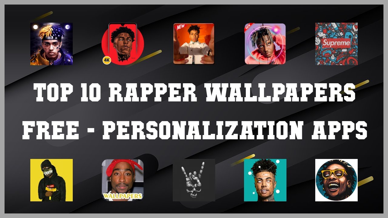 Top 10 Rapper Wallpapers Free Android Apps - YouTube