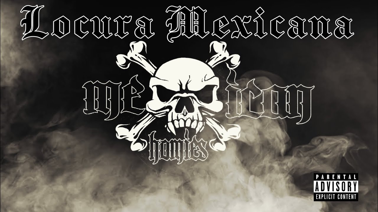 LOCURA MEXICANA / Mexican Homies ( Chko Cruz ft Bal ) - YouTube