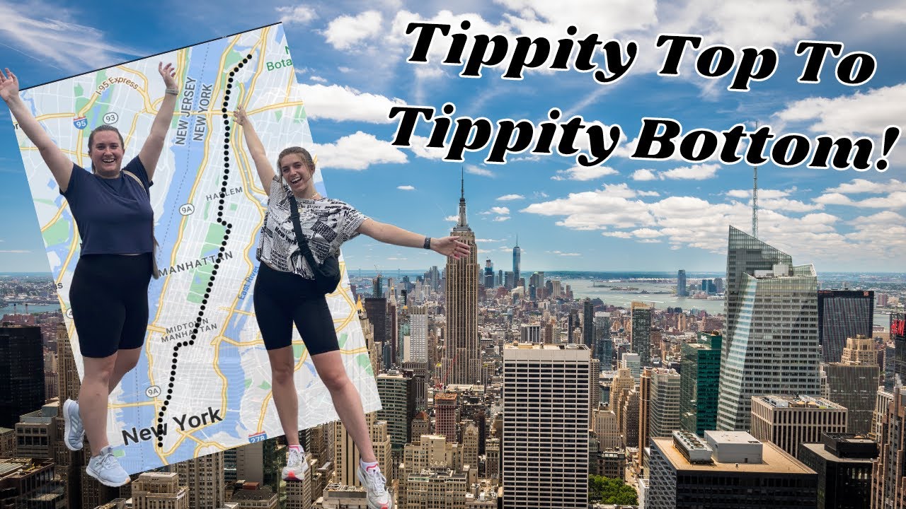 We Walked From The Tippity Top To The Tippity Bottom Of Manhattan ...