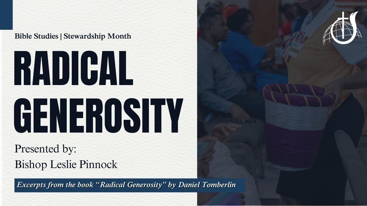 Radical Generosity | Bible Study | October 9, 2024 - YouTube