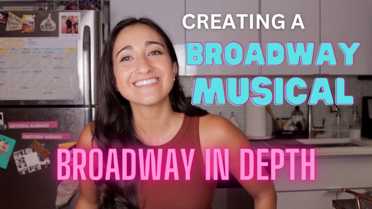 Creating a Broadway Musical IN DETAIL | Auditions, Readings/Workshops ...
