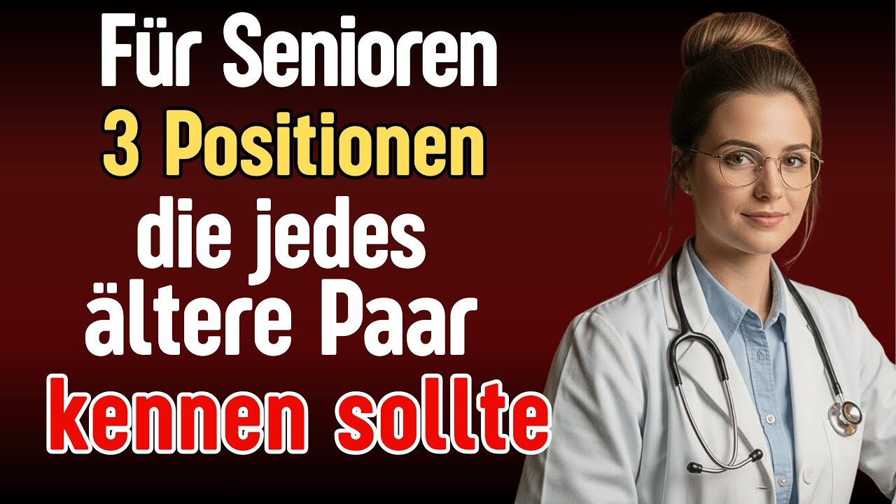 3 Positionen die jedes ältere Paar kennen sollte - YouTube