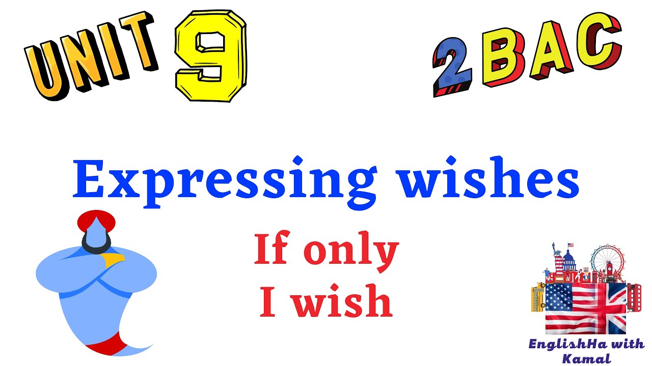 Expressing Wishes 2 Bac - YouTube